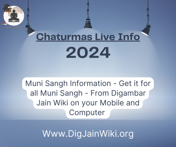 Digambar Jain Chaturmas - 2024 DigJainWiki